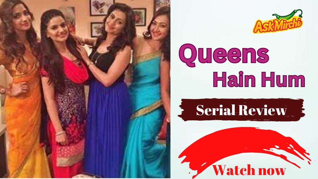 Queens Hai Hum SerialReview|&TV|Bhavna Pani|Kenisha Bhardwaj ...