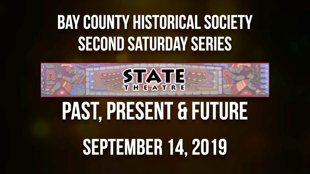 Second Saturday Series - "State Theatre - Past, Present & Future" (Sept ...