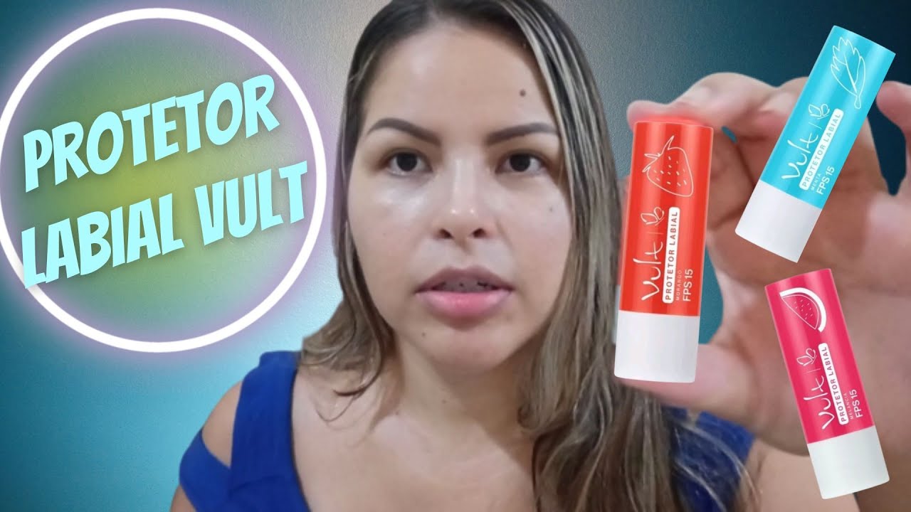 Protetor Labial Vult com FPS 15 Resenha - YouTube