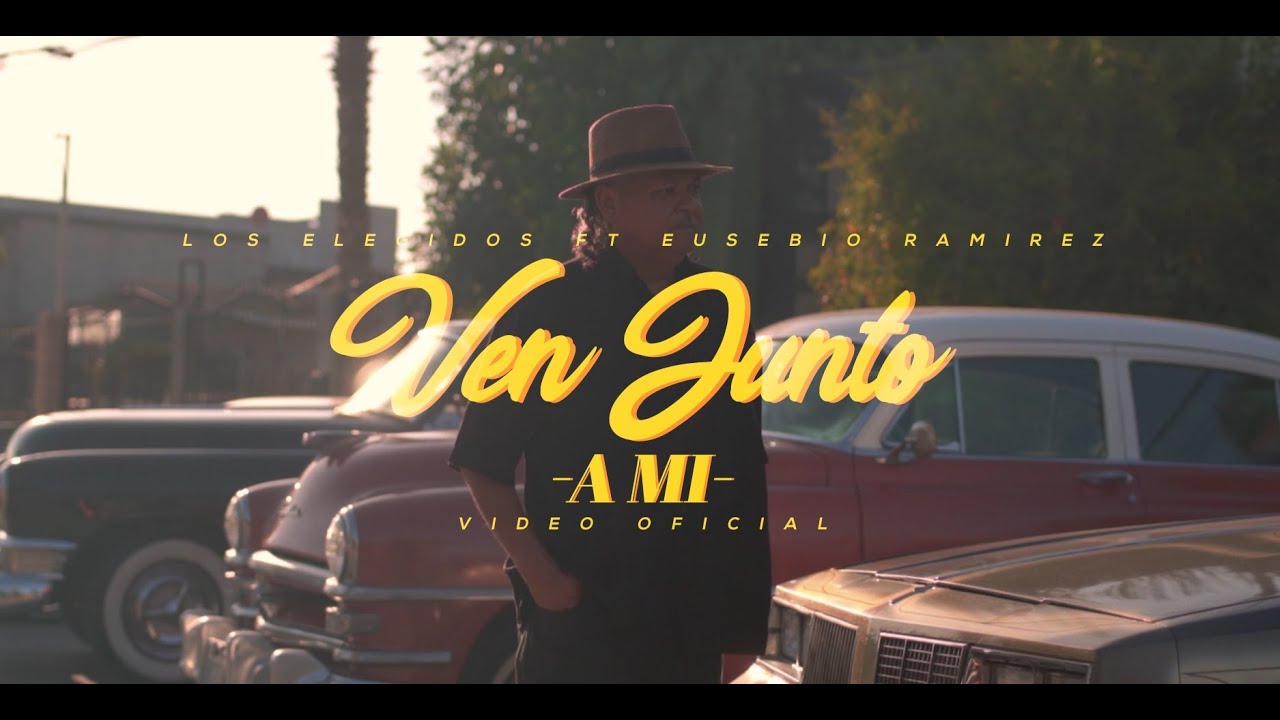 Los Elegidos Ft Eusebio Ramirez - Ven Junto A Mi ( 4K OLDIES RAP 2020 ) - YouTube