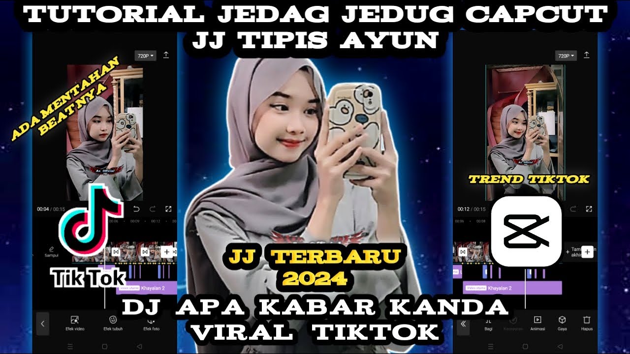 Tutorial Edit Jedag Jedug Capcut JJ Tipis Ayun || Dj Apa Kabar Kanda Viral Tiktok - YouTube
