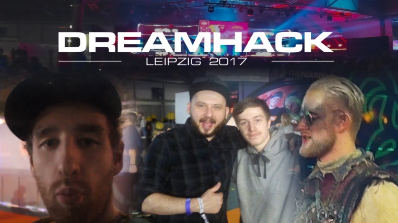 DREAMHACK 2017 Messetag mit Philipp & Setrik №01 [1080p FullHD] - YouTube