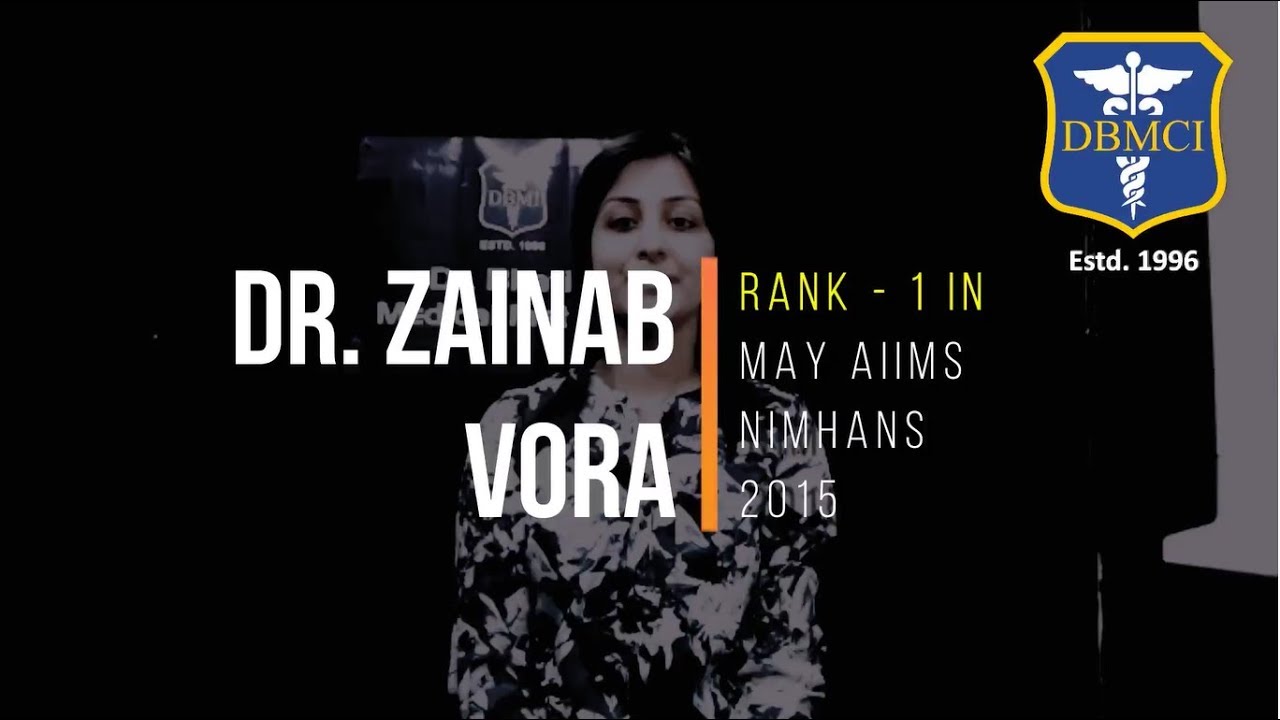 NIMHANS Rank 1|Dr. Zainab Vora | AIIMS May 2015 Rank 1 | - YouTube