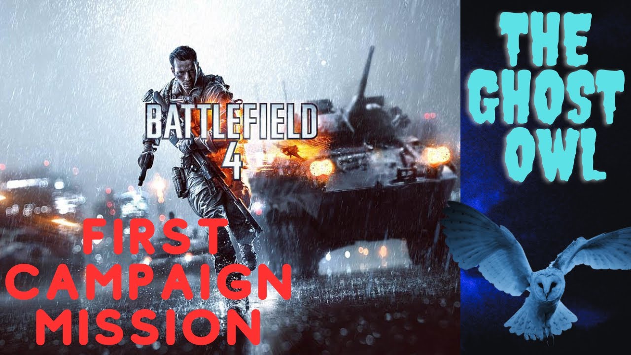 Battlefield 4 First Campaign Mission - YouTube