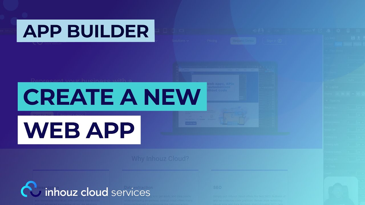 Create a new Web App | Inhouz Cloud Tutorial (App Builder) - YouTube
