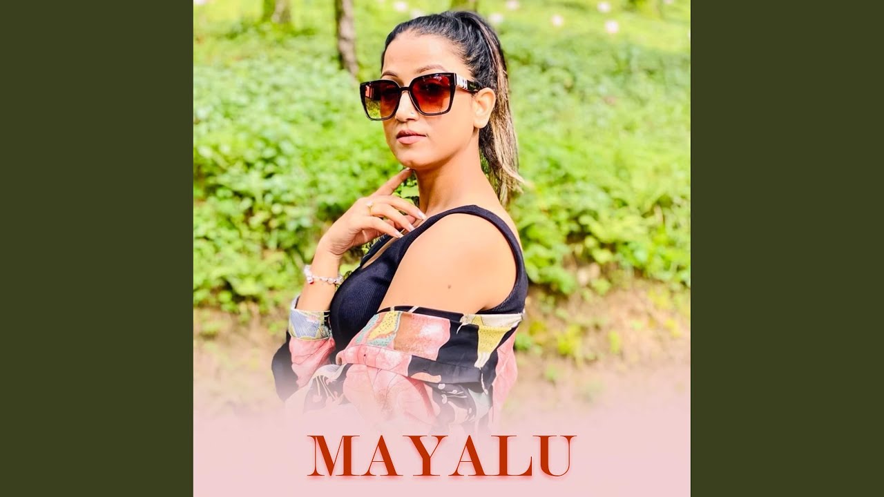 Mayalu - YouTube