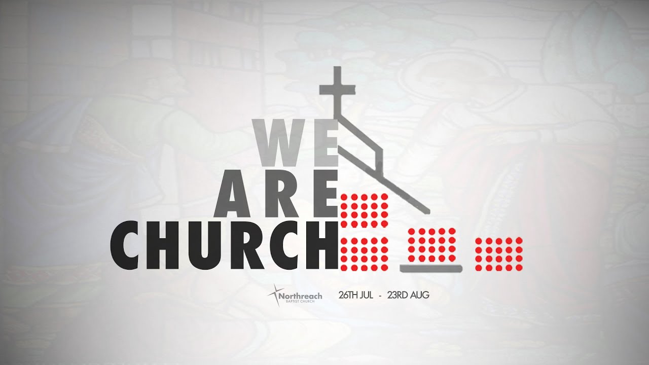 We are the Church - Part 4 - YouTube