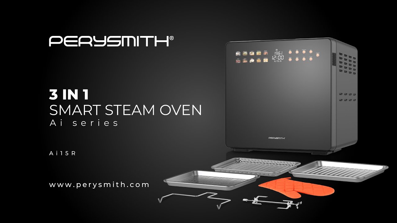 PERYSMITH 3IN1 SMART STEAM OVEN Ai SERIES Ai15R II - YouTube