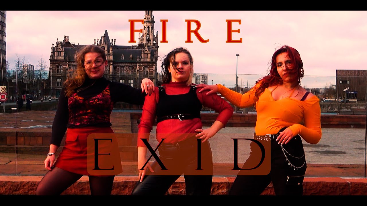 [KPOP IN PUBLIC] Exid - Fire dancecover - YouTube