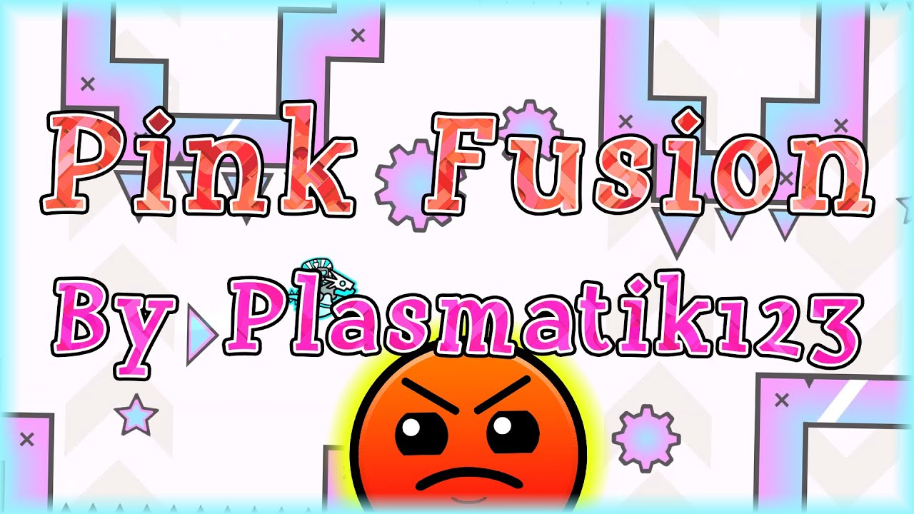 Pink Fusion (By Plasmatik123) [All Coins] | Geometry Dash - YouTube