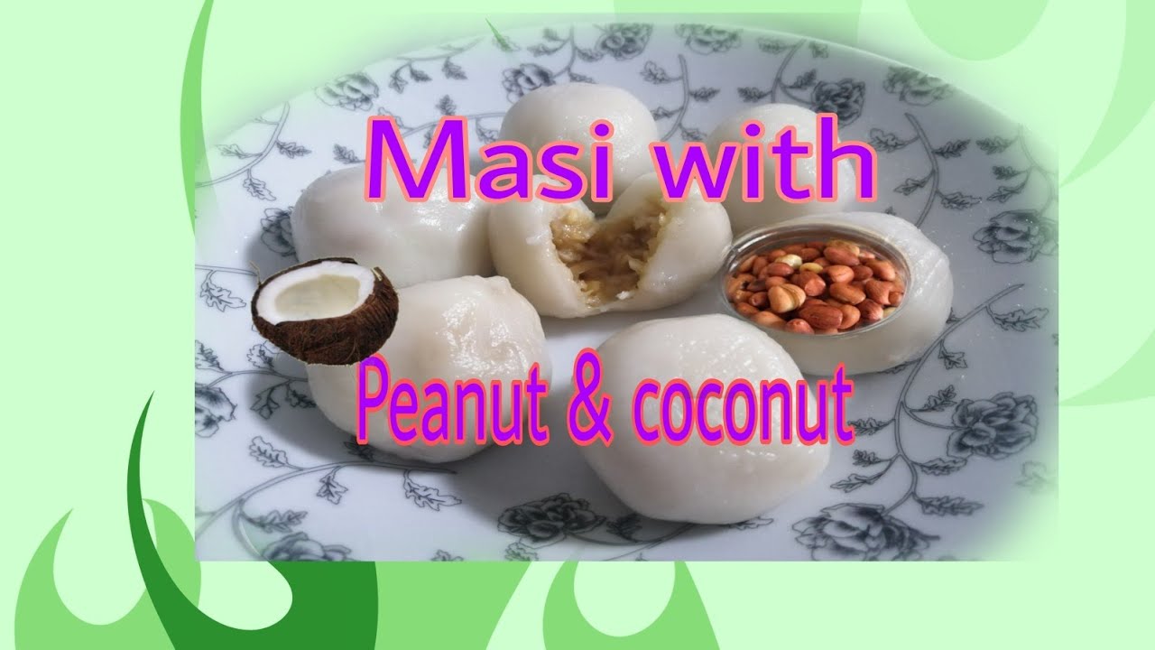 #howtomake #masi w/peanut & coconut - YouTube