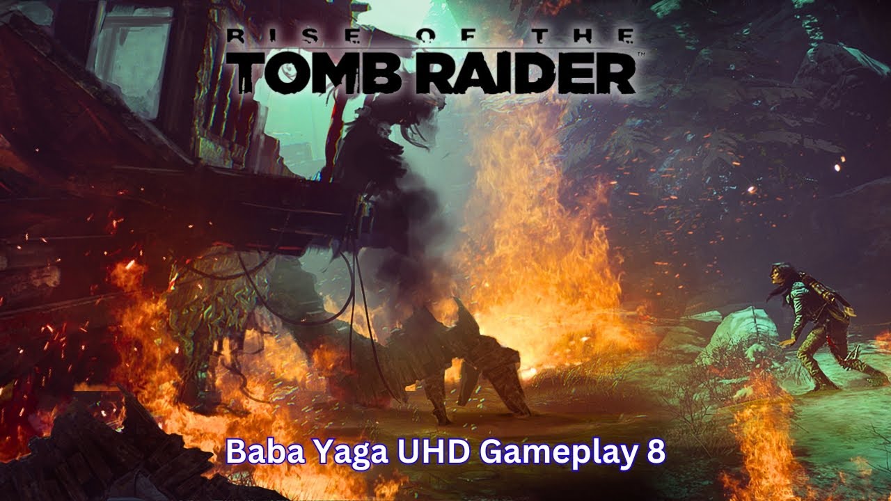 Baba Yaga The Witch | Rise of The Tomb Raider (2015) Gameplay Part 8 ...