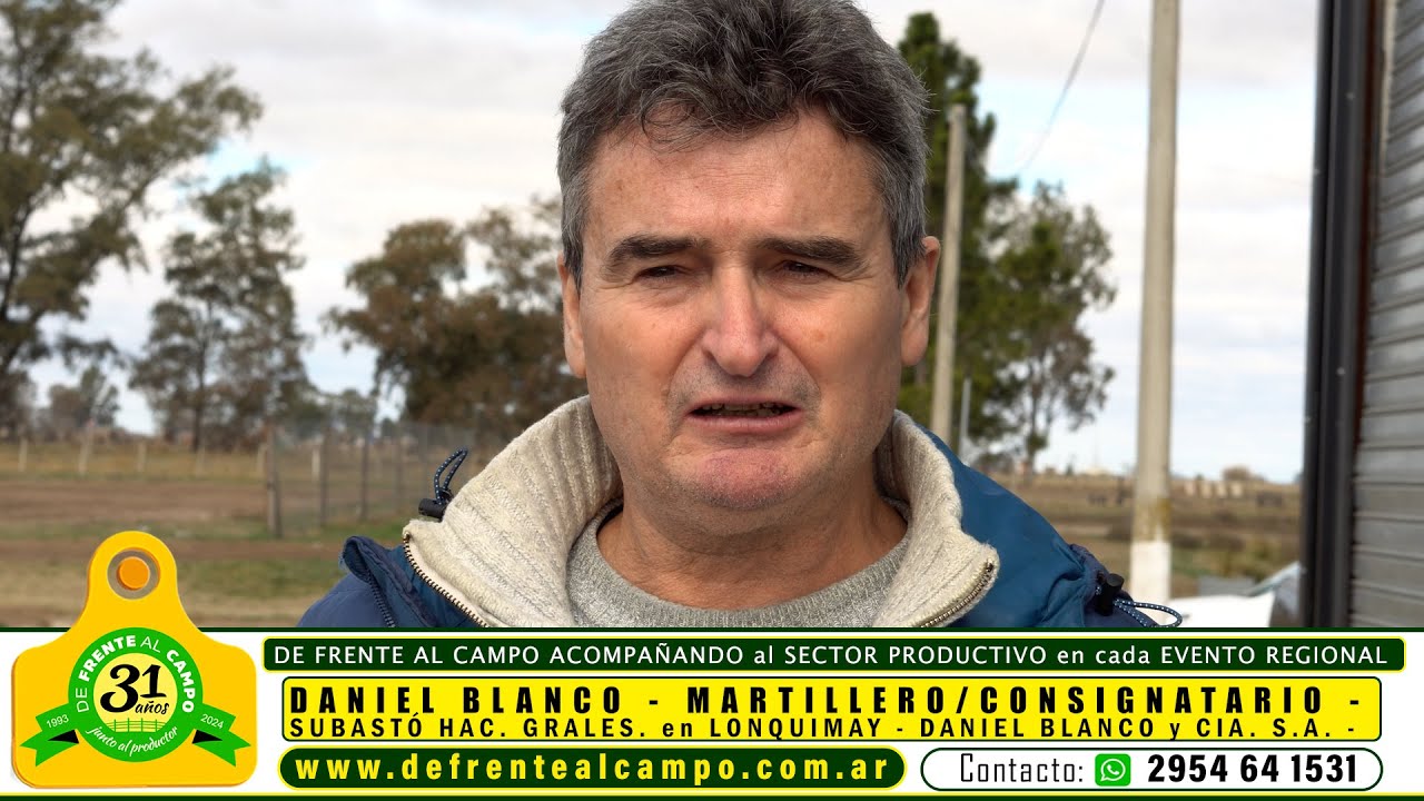 DANIEL BLANCO -MARTILLERO/CONSIGNATARIO- REMATE en LONQUIMAY -L.P.- DANIEL BLANCO y CIA. S.A ...