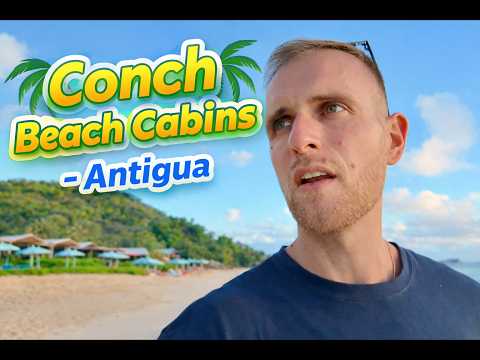 Conch Beach Cabins - Antigua 2026