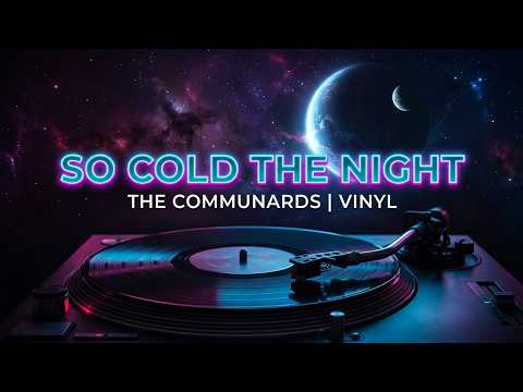 The Communards - So Cold The Night - (Maxi) - Lyrics - Schallplattenaufnahme -