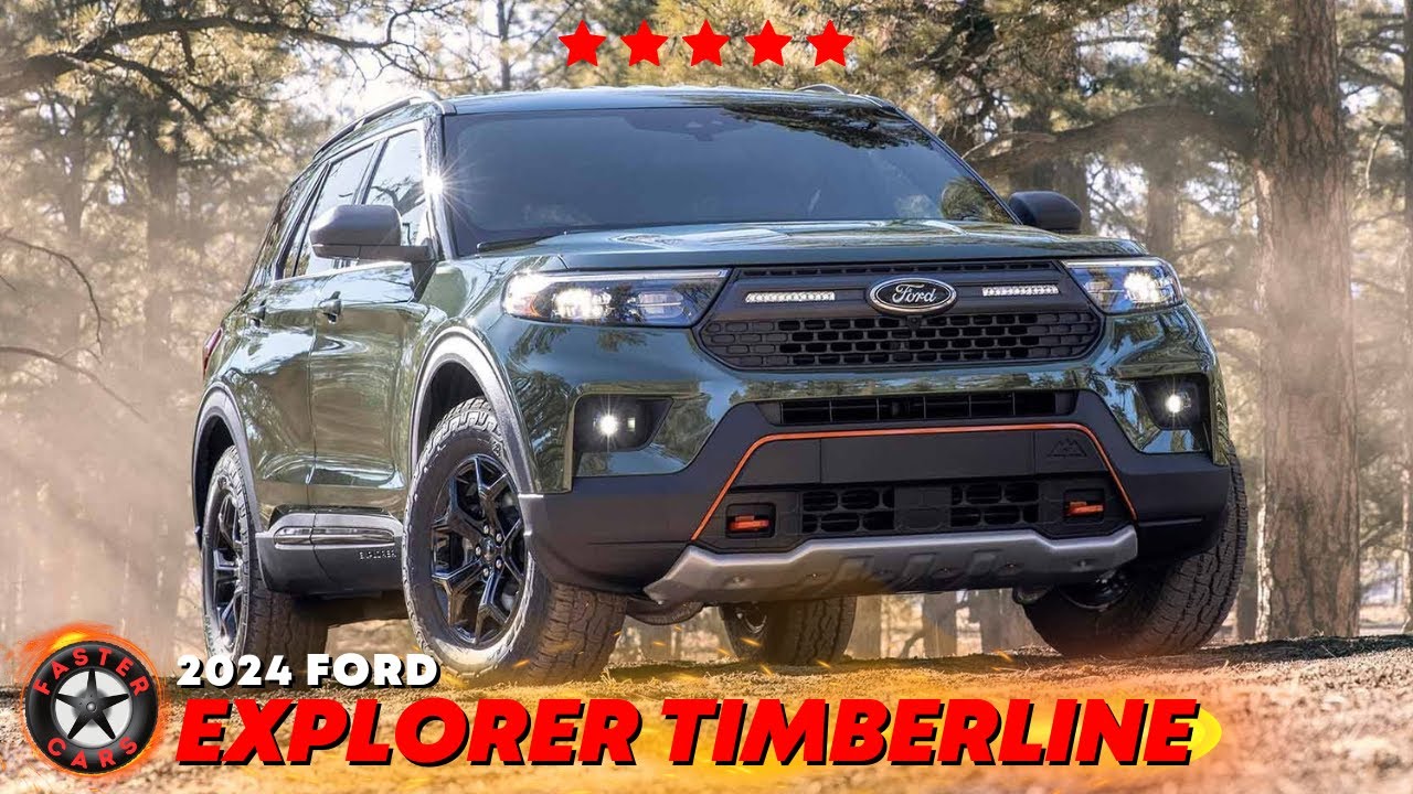 2024 FORD EXPLORER TIMBERLINE: Conquering the Trails with Confidence ...