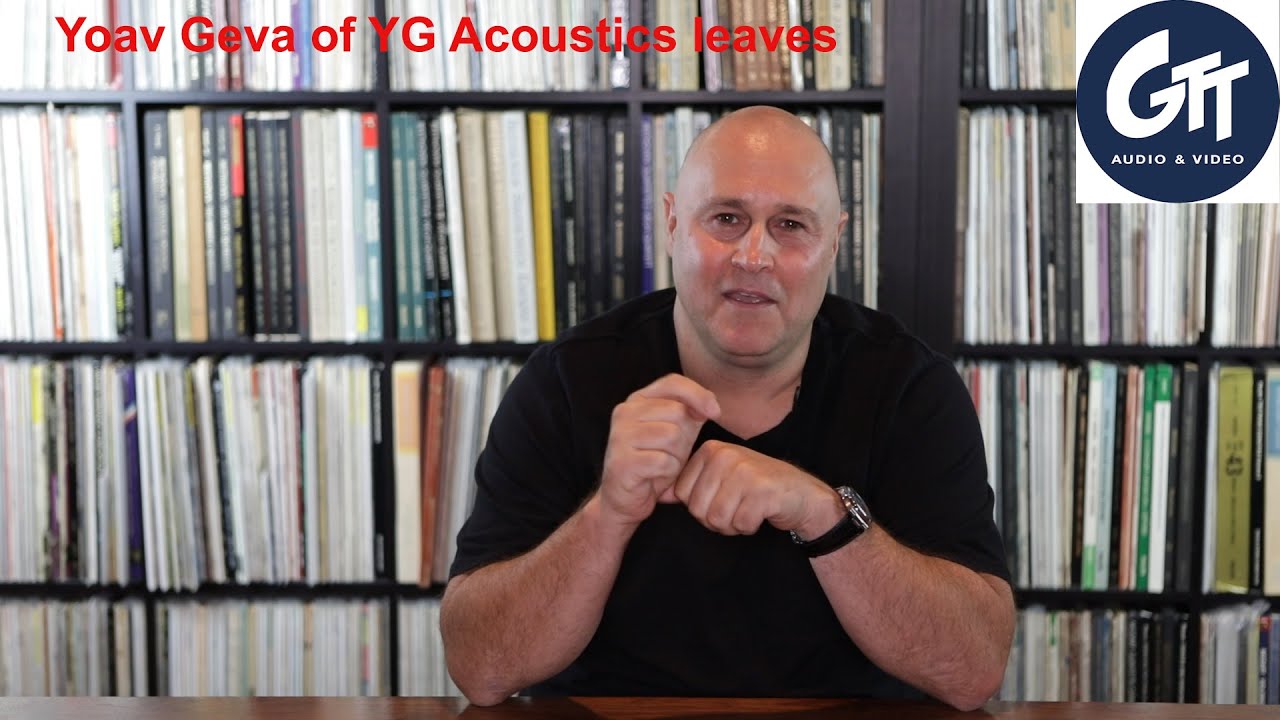 GTT Audio - Episode 16 - Biggest NEWS in AUDIO, YOAV GEVA leaves YG ...