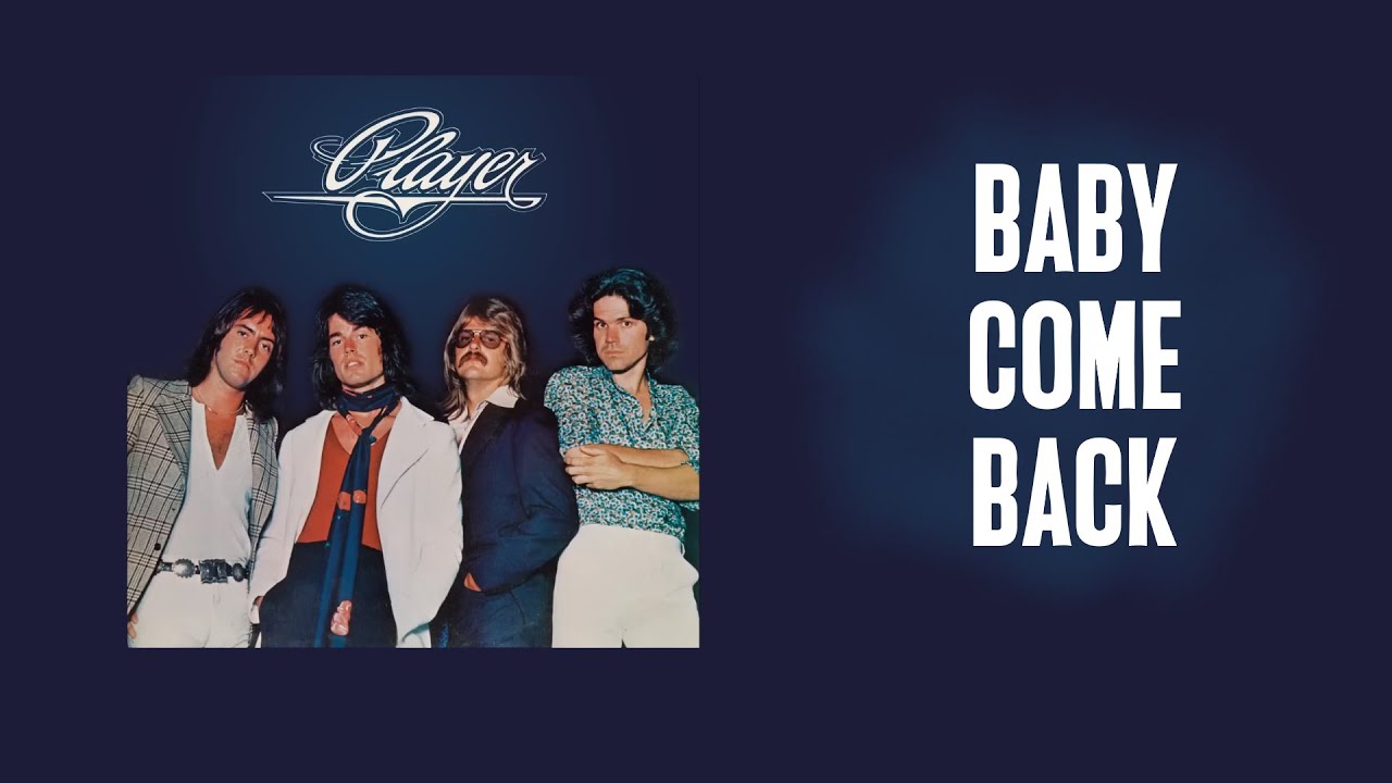 Baby Come Back - Player (MULTITRACK MIX) - YouTube