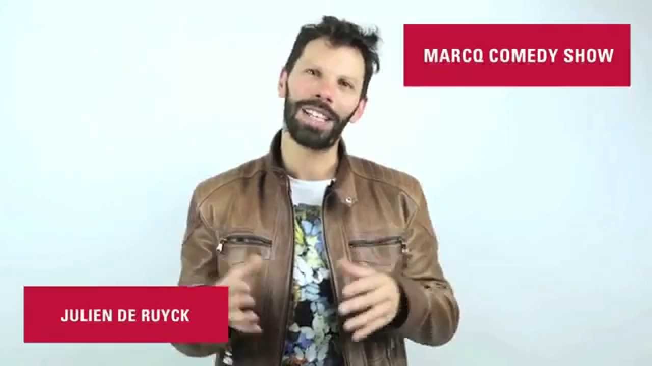 JULIEN DE RUYCK MARCQ COMEDY SHOW 2015 - YouTube