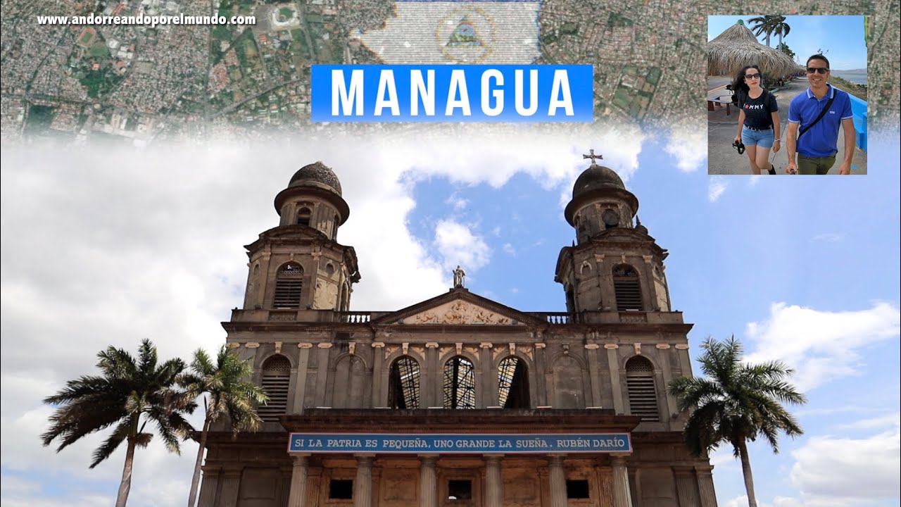 VÍDEO DEL VIAJE A MANAGUA LA CAPITAL DE NICARAGUA - YouTube