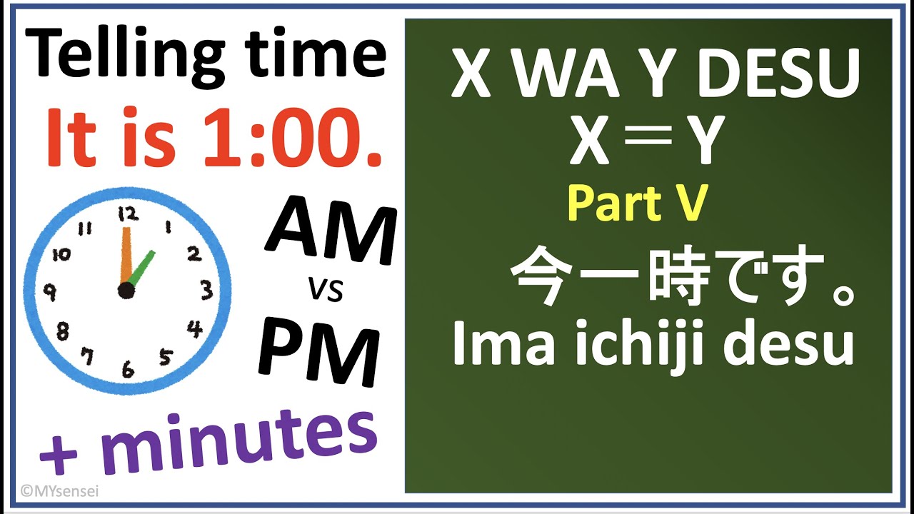 Genki L1 7 Telling Time In Japanese With A M P M And Minutes YouTube