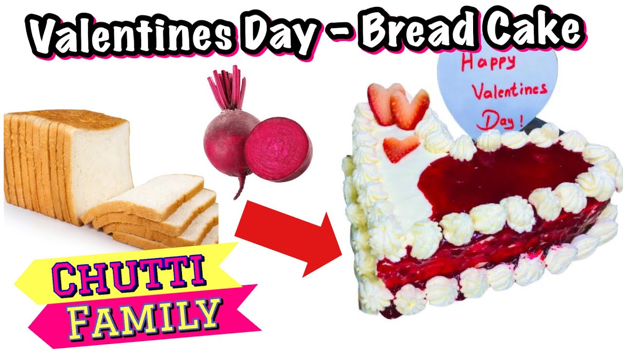Valentines Day Special Bread Cake | Bread Cake Recipe without Oven ...