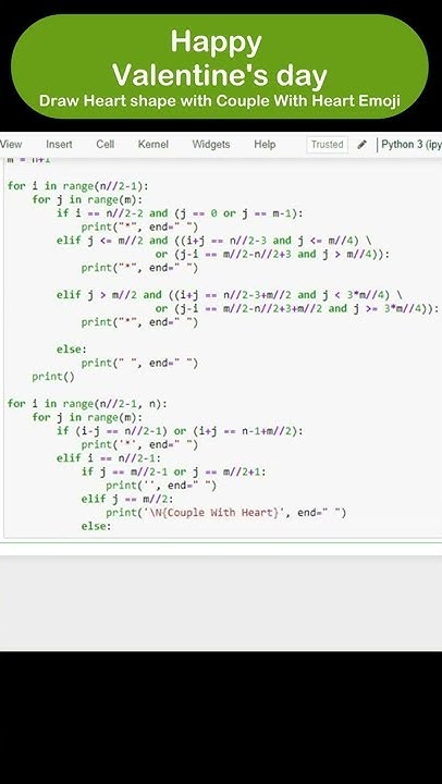 happy valentine's day 💝Python Pattern Program 😍 hear with couple emoji ...