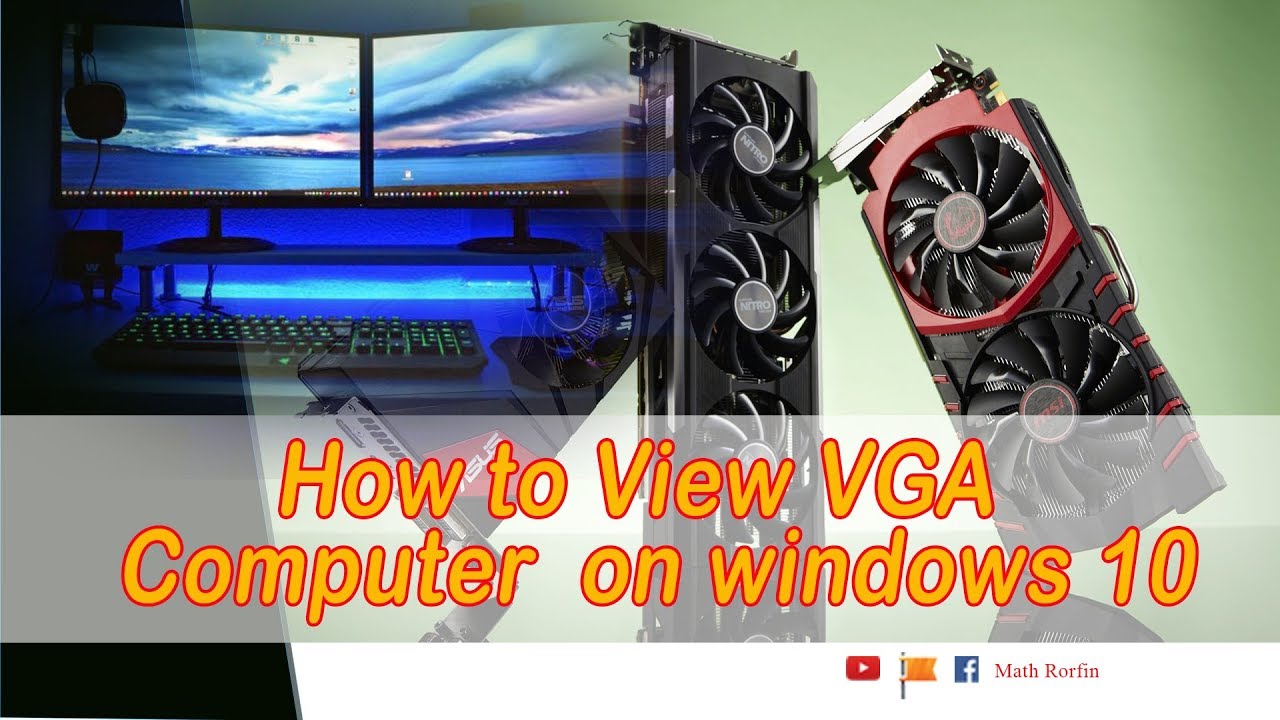 How to View VGA Computer on windows 10 | របៀបបង្ហាញ VGA នៅលើកុំព្យូទ័រ ...