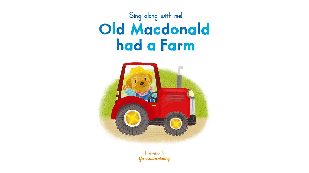 Sing Along With Me: Old Macdonald had a Farm - Nosy Crow Nursery Rhymes ...