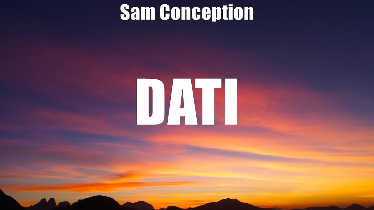 Sam Conception ~ Dati # lyrics # Wiz Khalifa ft. Charlie Puth, Zack ...