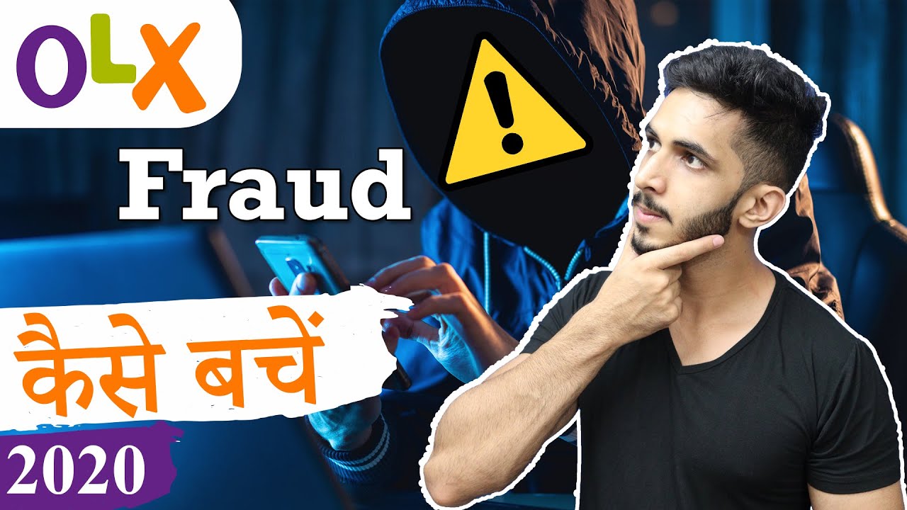 OLX Fraud और Scam से कैसे बचें [Detailed Guide] 🔥for 2020 - YouTube