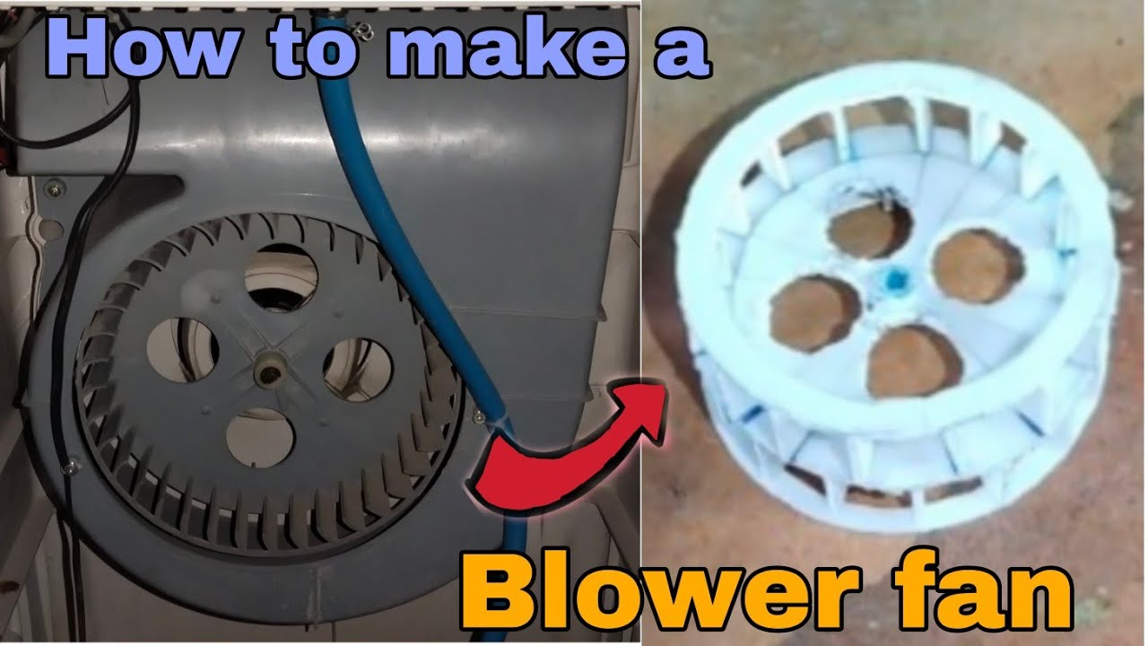 How to make a blower fan blade at home |homemade | how to make a fan ...