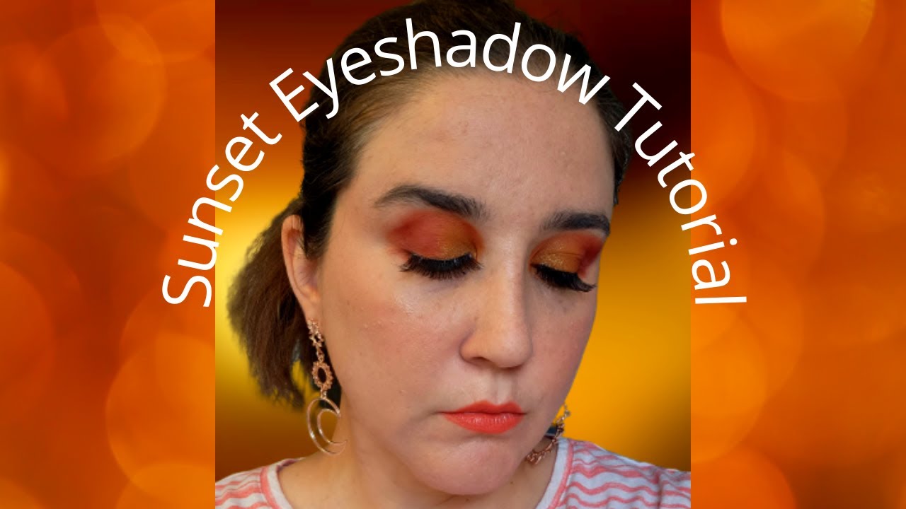 Sunset Eyeshadow Tutorial! - YouTube