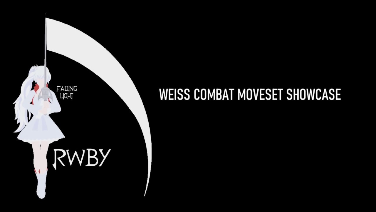 RWBY Fading Light - Weiss combat moveset - YouTube