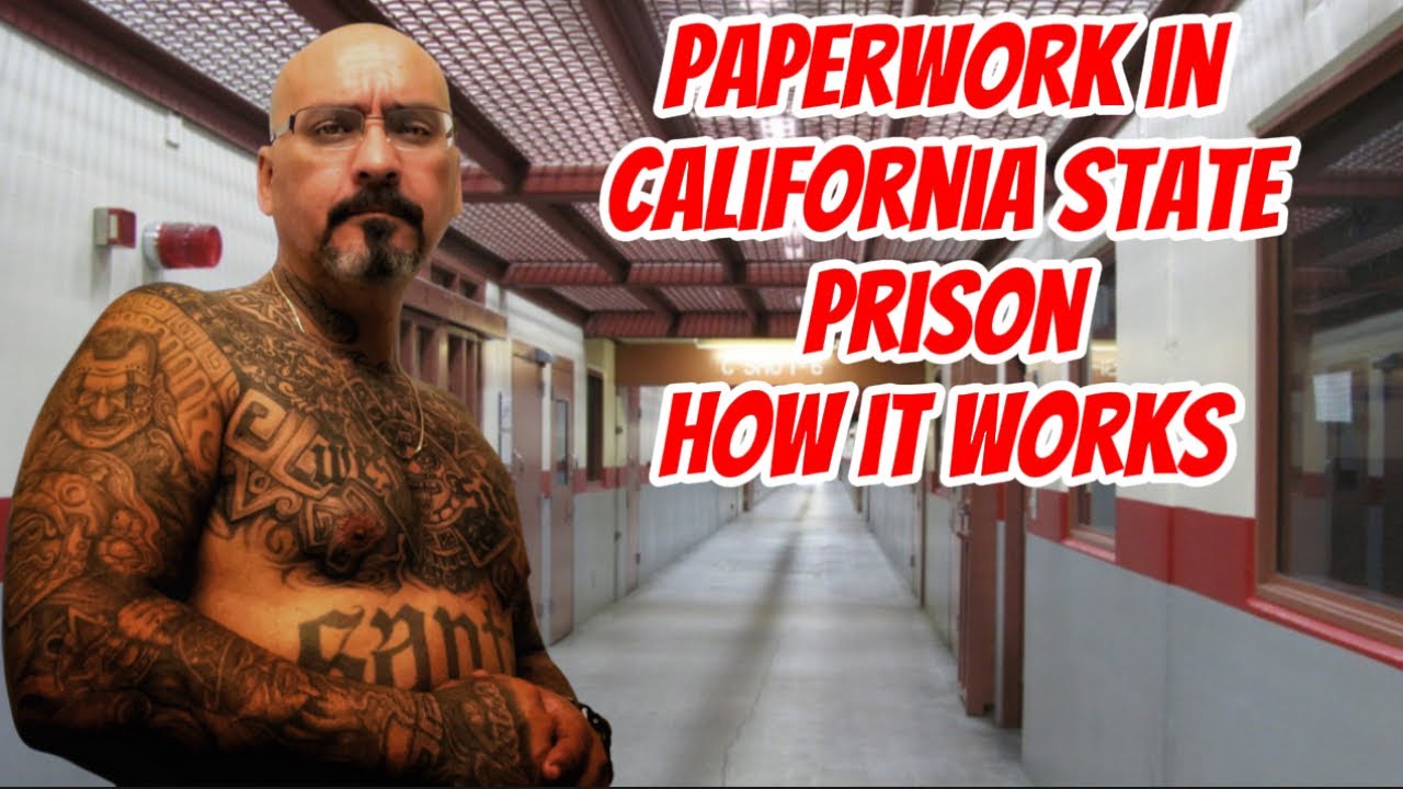 Prison Paperwork: How its Handled In California #dannymasterson # ...