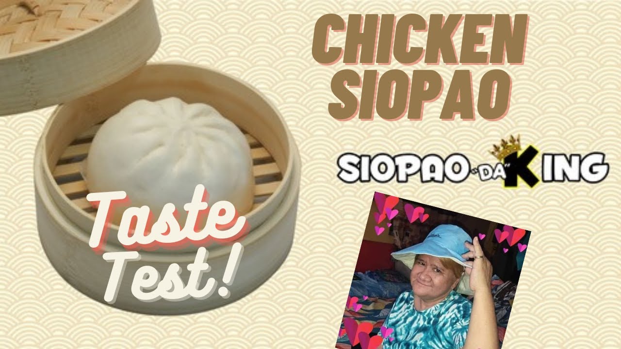 Siopao da King! Chicken Siopao Taste Test! #siopaodaking - YouTube
