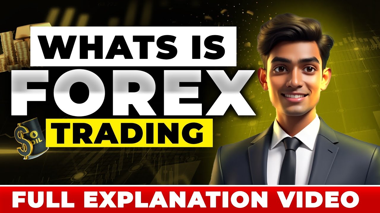 Why forex trading || what is forex trading || forex trading for ...