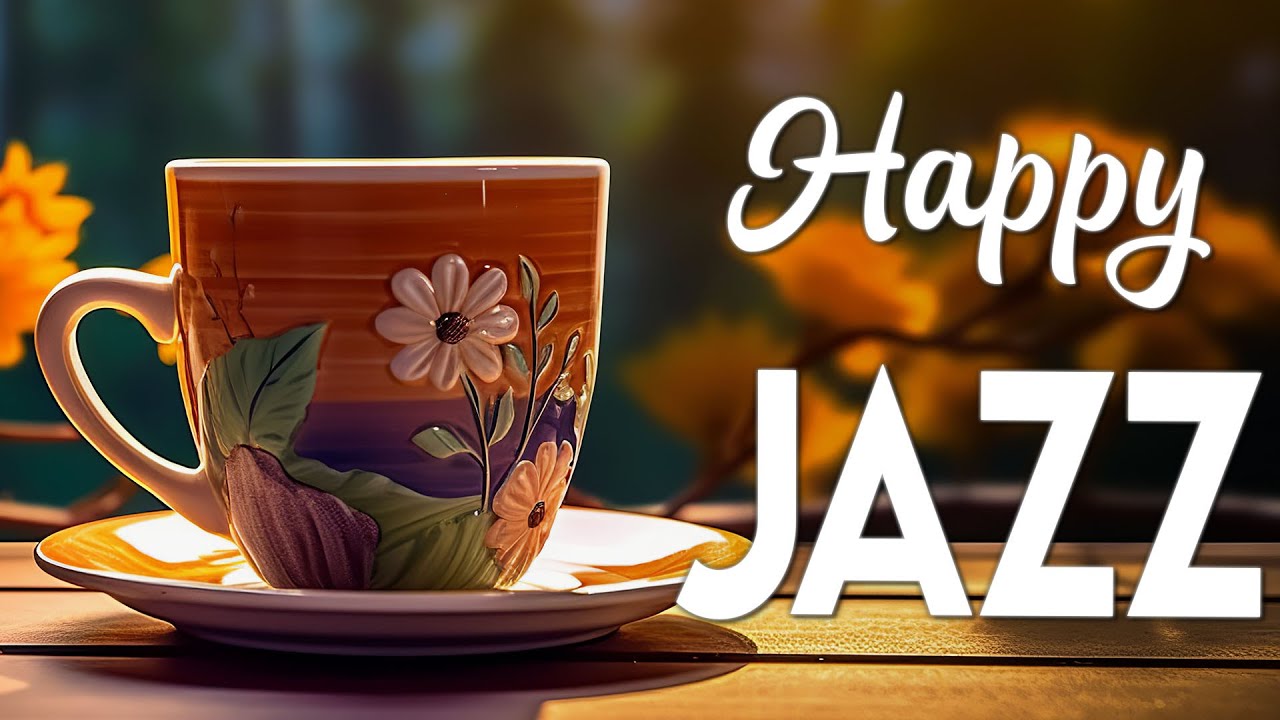 Happy Autumn Jazz - Relaxing Jazz Instrumental Music & Positive Fall ...