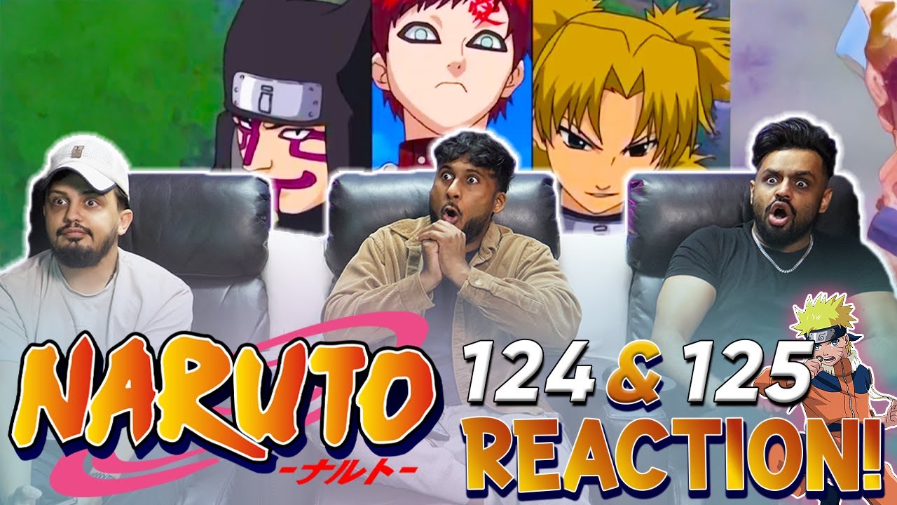 Naruto ナルト- Episode 124 & 125 | REACTION + REVIEW! - YouTube