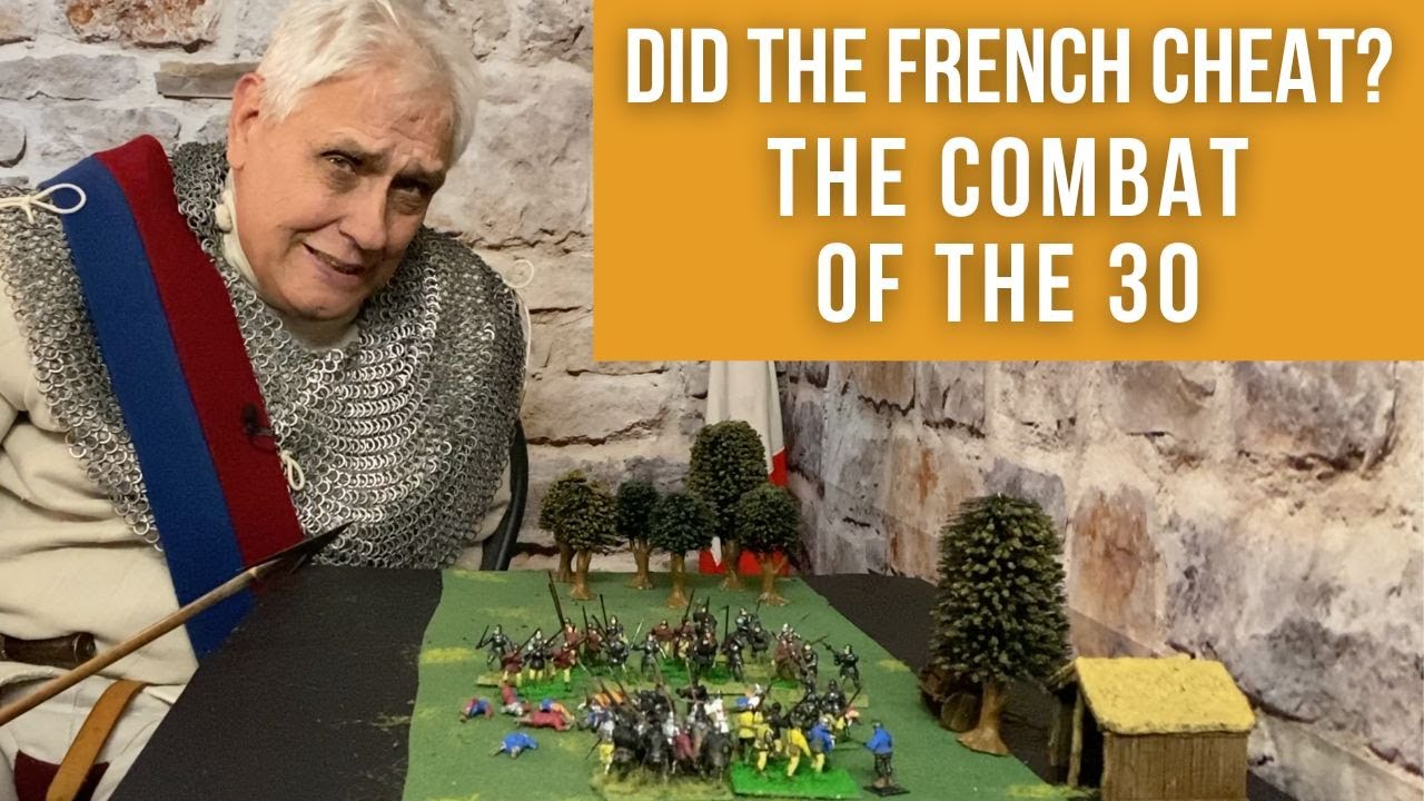 The Combat of the 30 | The Wars of the Breton Succession [Episode 2 ...