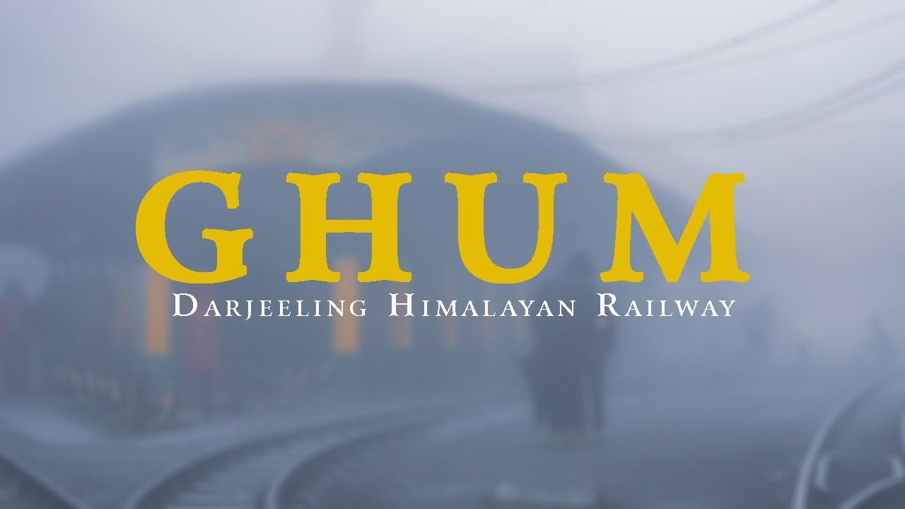 Ghum Railway Station | Highest Railway Station in India | Darjeeling ...