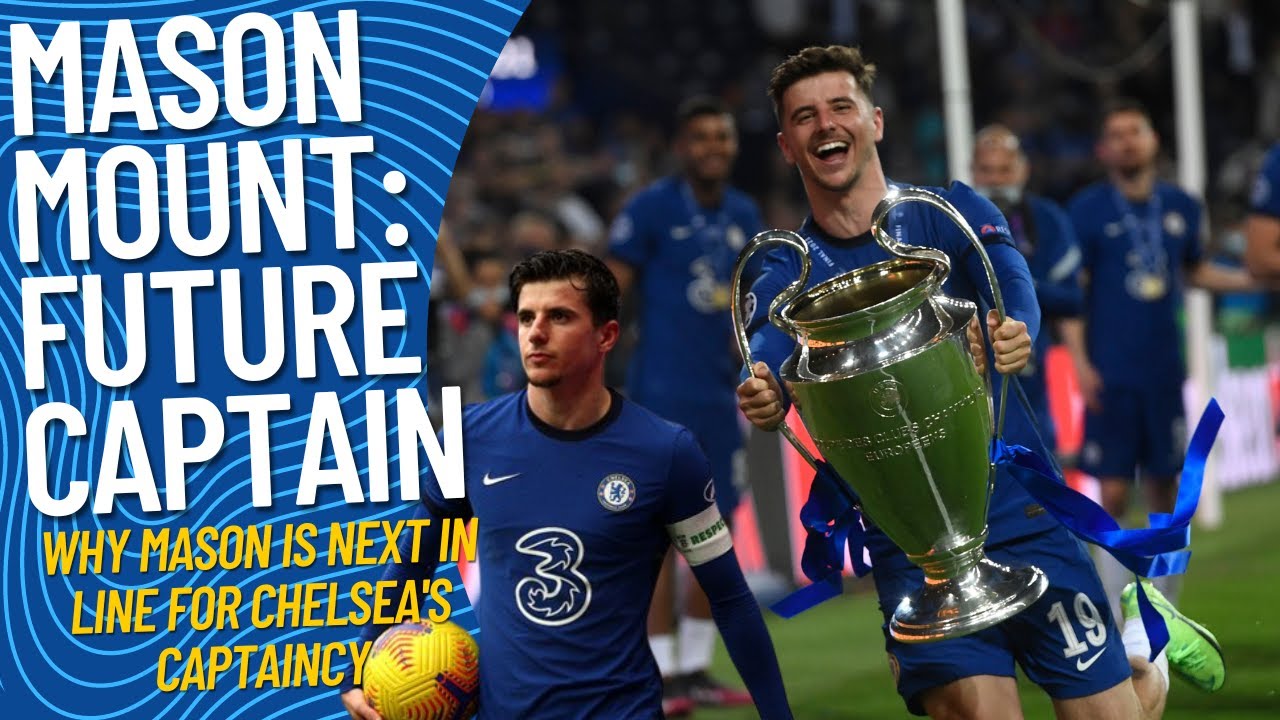 Mason Mount: Chelsea's Future Captain - YouTube