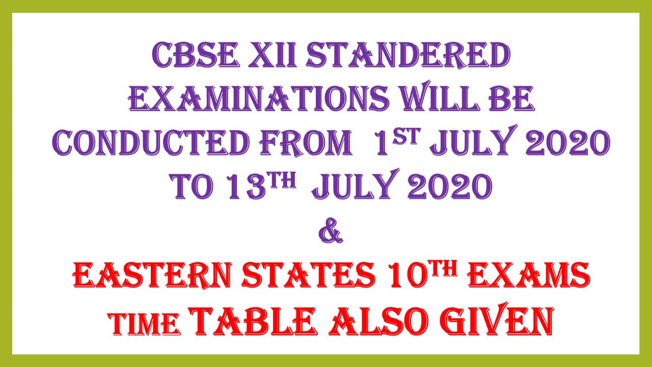 CBSE 12 CLASS TIME TABLE RELEASED 2020 || CBSE 10 CLASS TIME TABLE 2020 ...