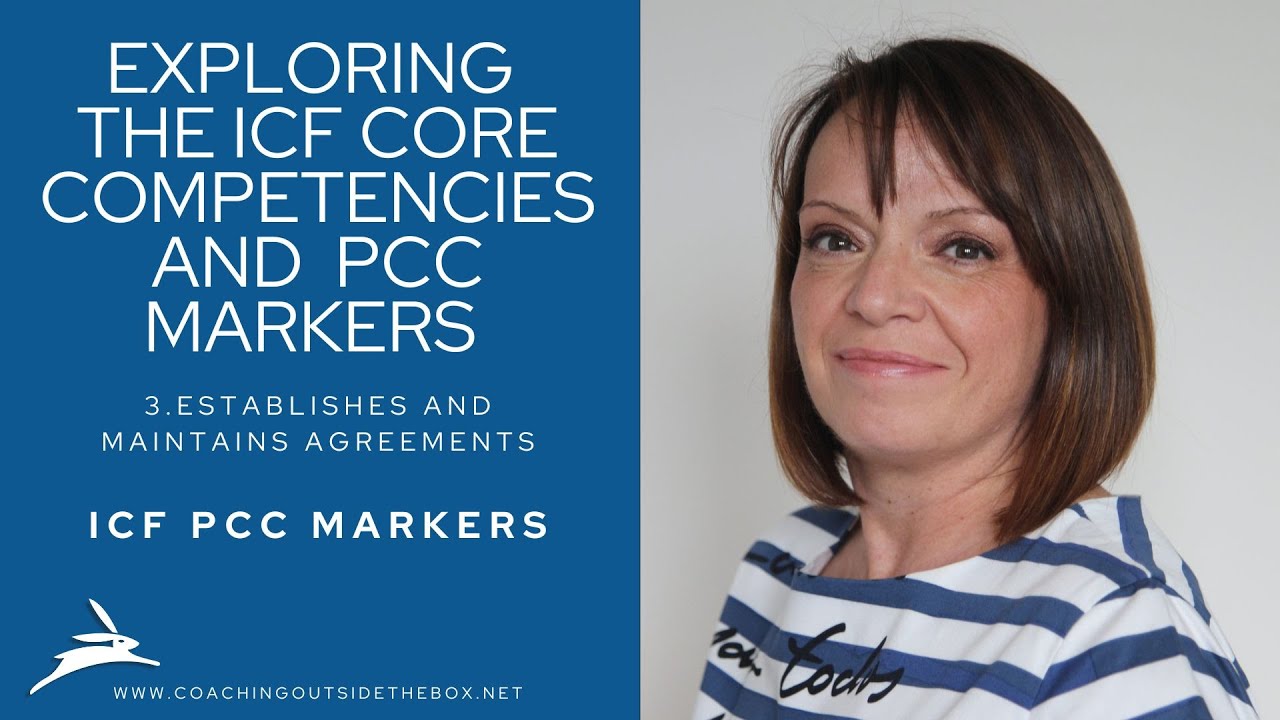 Video 2 - Exploring ICF Core Competency 3: PCC Markers - YouTube