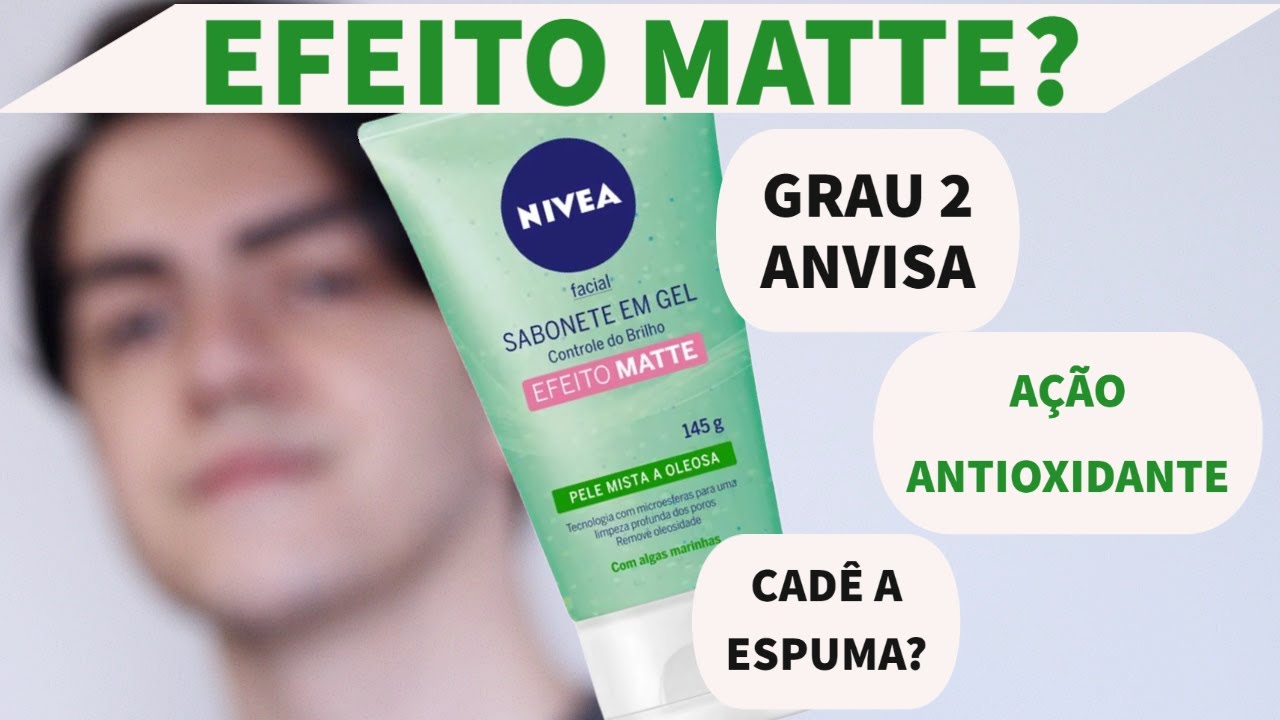 EFEITO MATTE NIVEA? Sabonete em gel Efeito Matte para PELE MISTA E ...