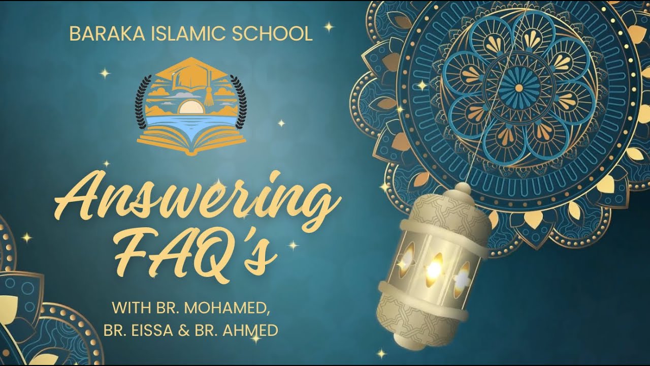 Baraka Islamic School FAQ's - Final - YouTube