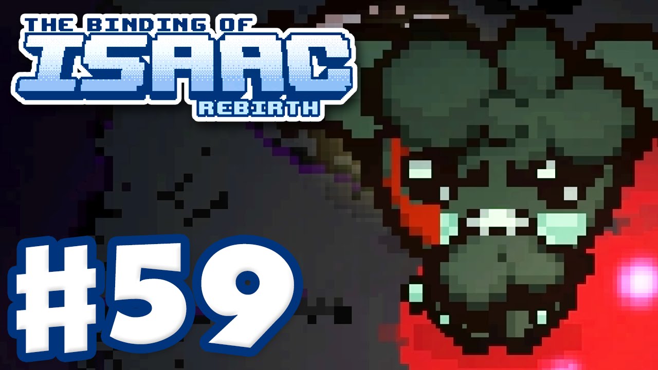 The Binding of Isaac: Rebirth - Gameplay Walkthrough Part 59 - Isaac vs ...
