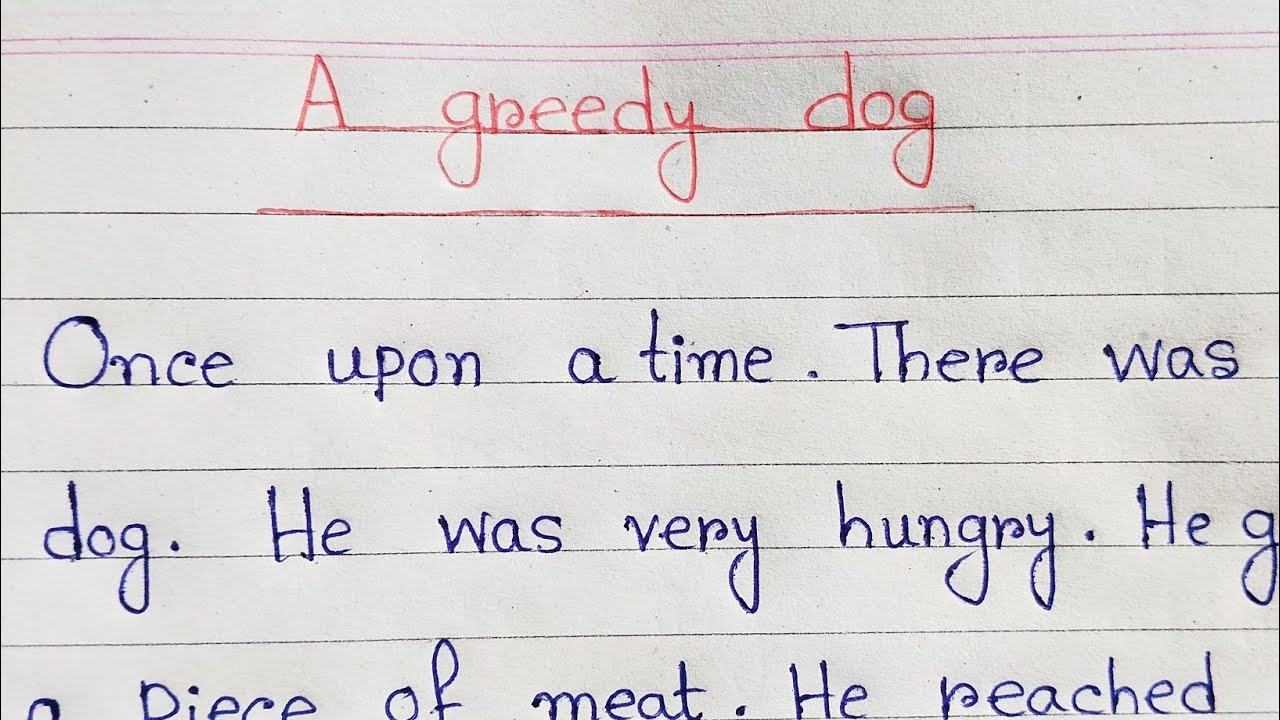 the greedy dog story for writing in English//English short moral story ...