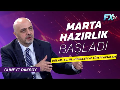 Marta hazırlık başladı - Dolar, altın, hisseler ve grafiklerle tüm piyasalar | Cüneyt Paksoy