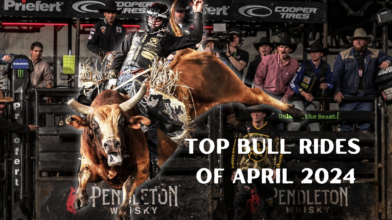 Top PBR Bull Riders of April 2024: Road to World Finals - YouTube